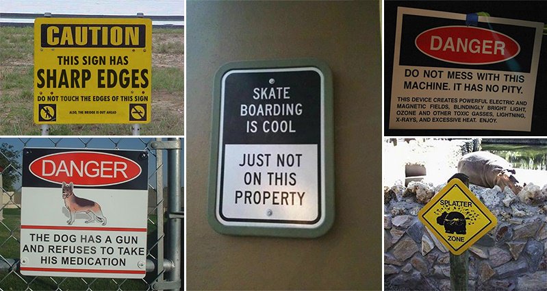 14 Sarcastic Warning Signs That Will Have You Laughing Out Loud - Part 1