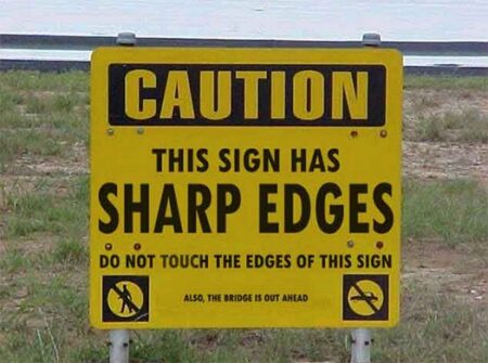 14 Sarcastic Warning Signs That Will Have You Laughing Out Loud - Part 1