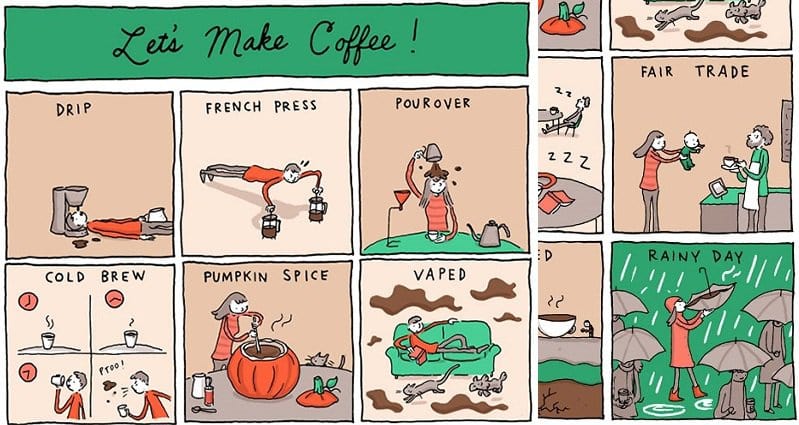 This Hilarious Comic Strip Shows The Variety Of Ways To Have Your Coffee