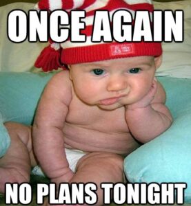 13 Hilarious Baby Memes That Will Brighten Up Your Day