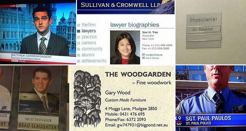 17 People Whose Names Led Them To The Perfect Job