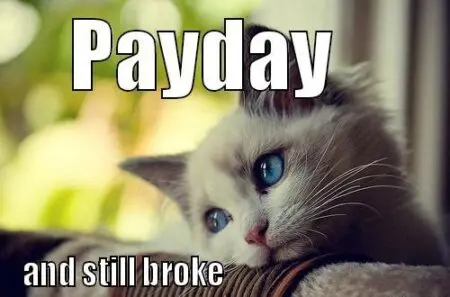 12 Hilariously Accurate Payday Images We Can All Identify With