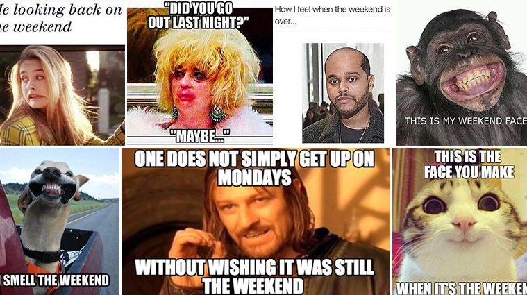 13 Amusing Images Showing How We Feel About The Weekend - Part 1