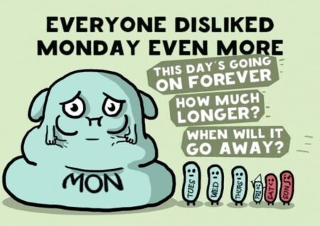8 Feelings 'Mondays' Would Have If They Could Actually Feel