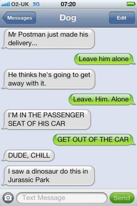 16 Of The Most Hilarious 'Texts From Dog' - Part 1