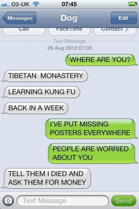 16 Of The Most Hilarious 'Texts From Dog' - Part 1