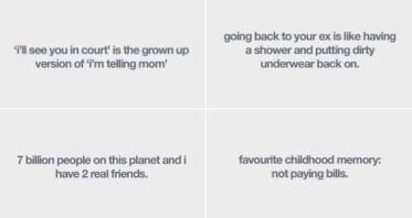 13 Absurd Life Quotes You'll Totally Relate To - Part 2