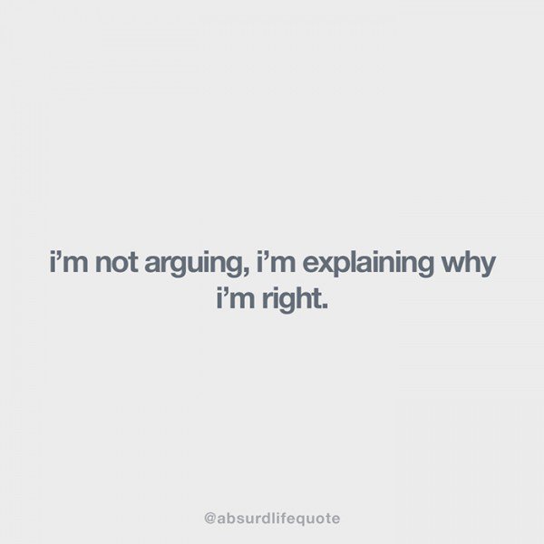 13 Absurd Life Quotes You'll Totally Relate To - Part 2