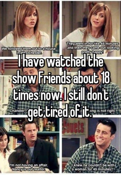 14 Confessions From People Who Are Obsessed With 'Friends'