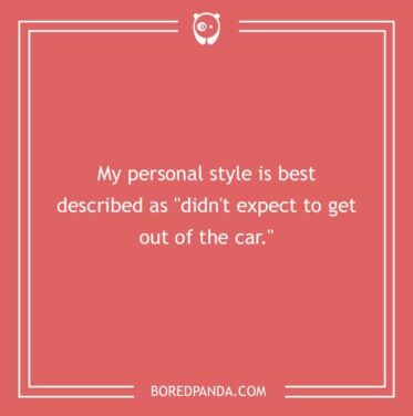 12 Funny Sayings That Most Women Will Identify With - Part 1