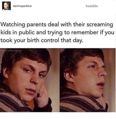 13 Hilarious Tumblr Posts For People Who Don't Want Kids