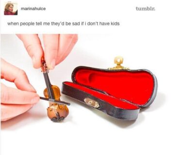 13 Hilarious Tumblr Posts For People Who Don't Want Kids