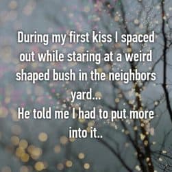 12 Stories From People Who Had An Awful First Kiss