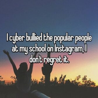 Former Bullies Reveal Why They Don't Regret Their Actions