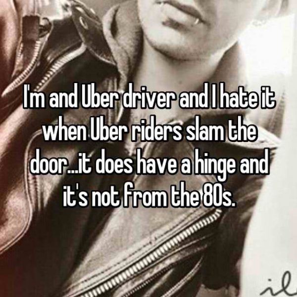 Things Passengers Do That Make Uber Drivers Angry