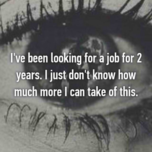 Unemployed People Reveal Their Frustrations With Being Unable To Find Work