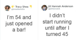40 Wholesome Tweets From People Sharing Their Middle-Age Success Stories